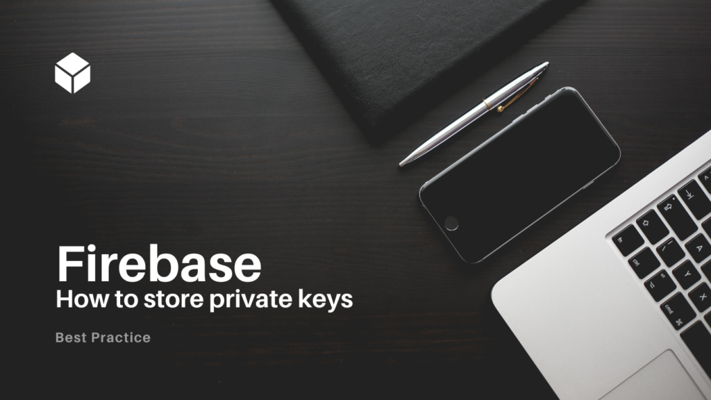 Best Practice - How to Set Up Firebase Functions Config - P14 Inc